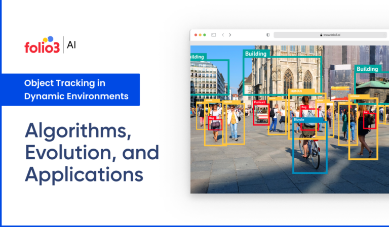 Applications of objects Tracking in dynamic environments