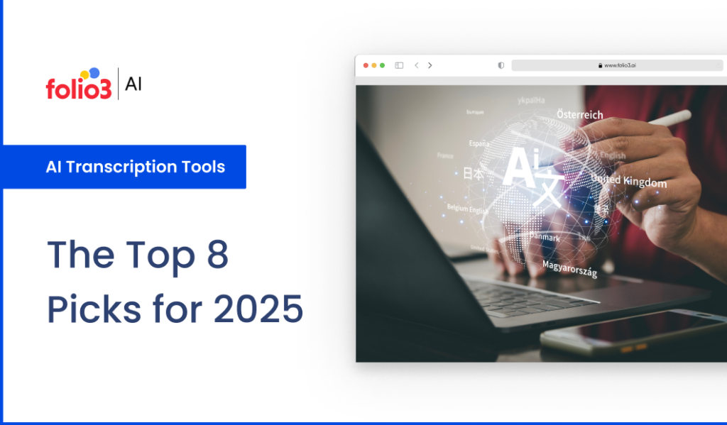 The Top 8 Picks of AI Transcription Software