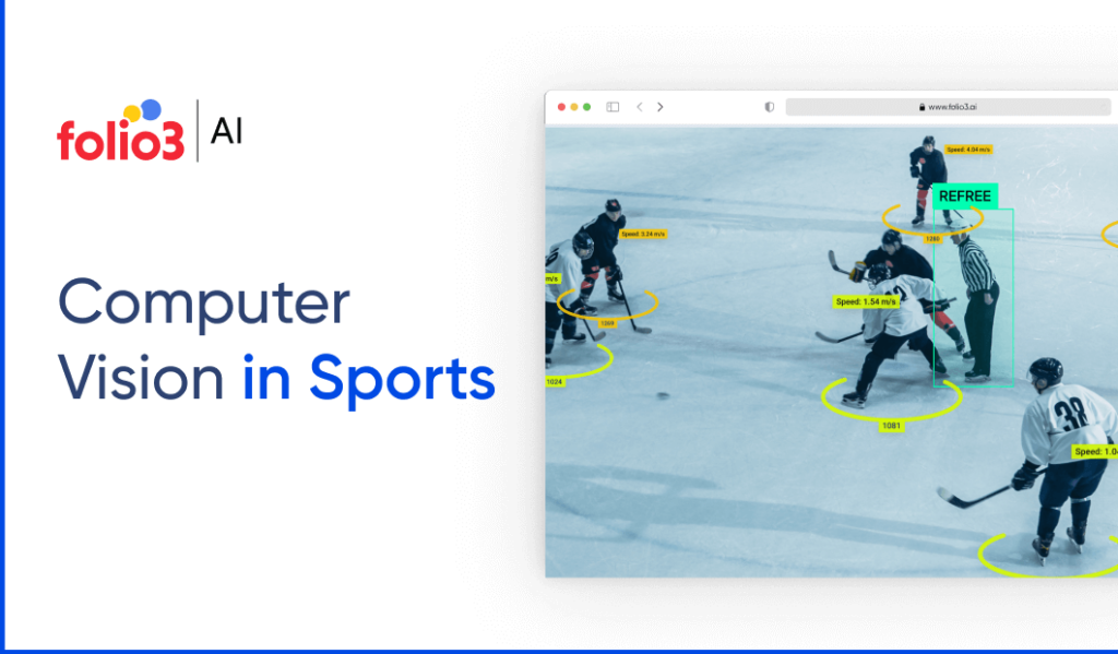 Computer Vision in Sports - Key Applications & Use Cases